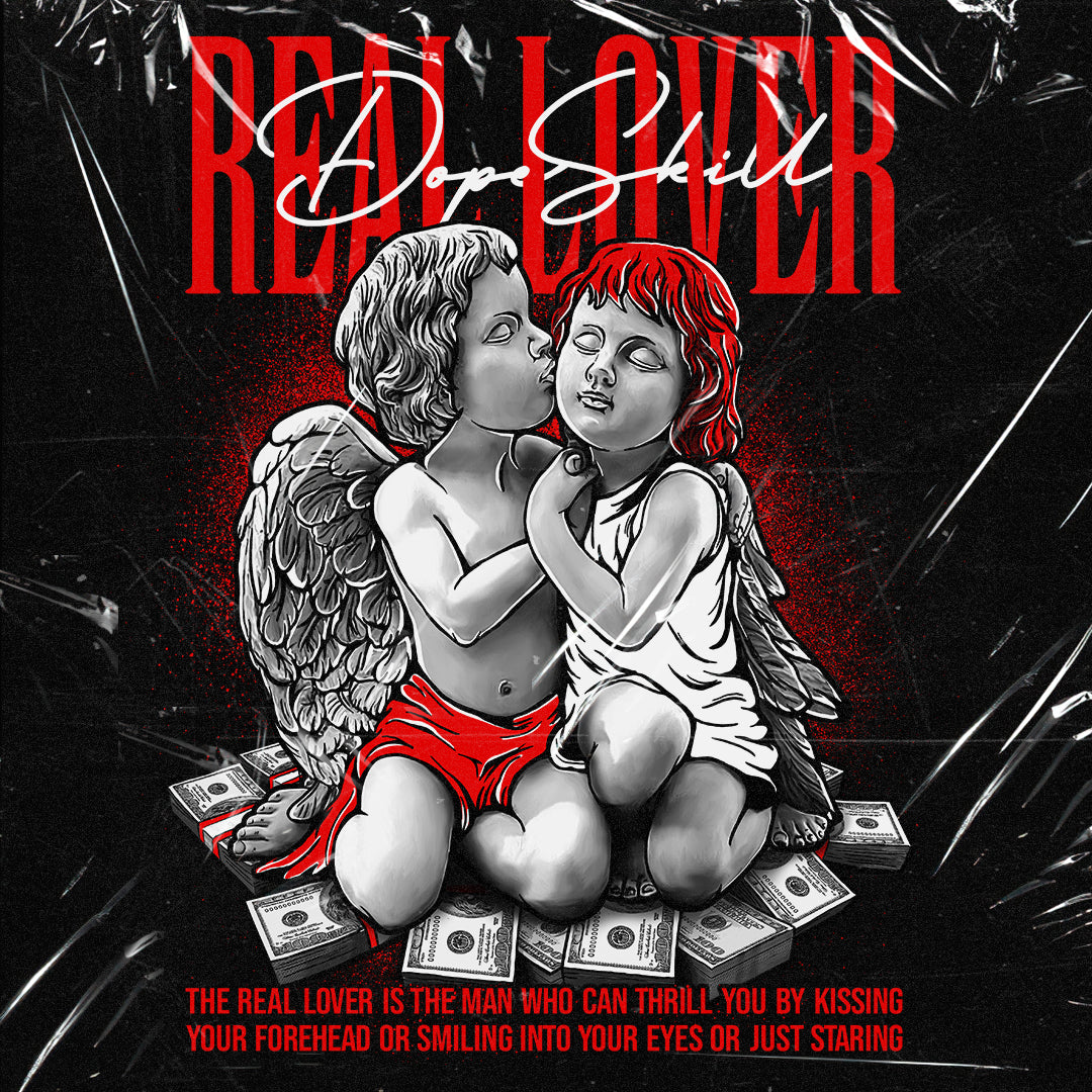 Real Lover Collection – DOPESKILL