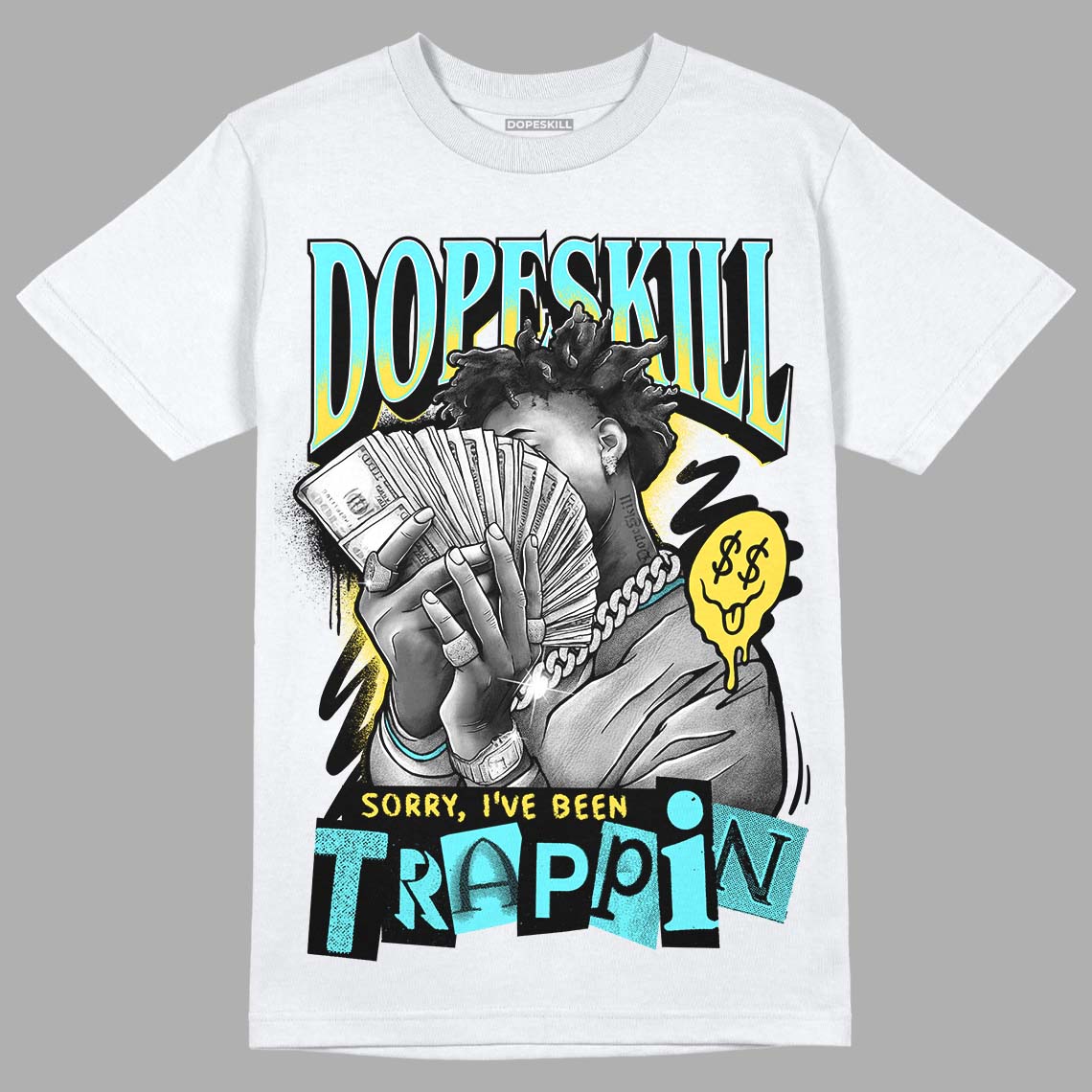 Aqua 5s DopeSkill T-Shirt Sorry I've Been Trappin Graphic – DOPESKILL