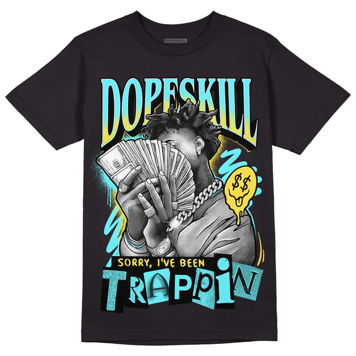 Aqua 5s DopeSkill T-Shirt Sorry I've Been Trappin Graphic – DOPESKILL