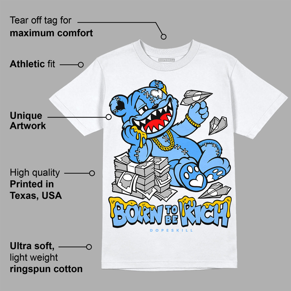Powder Blue 9s DopeSkill T-Shirt Born To Be Rich Graphic – DOPESKILL
