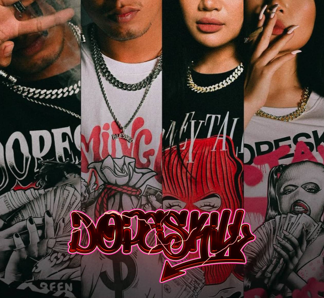 About Us – DOPESKILL