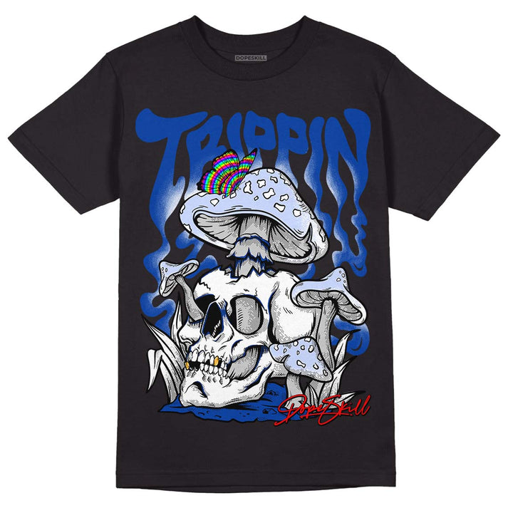 Racer Blue 5s DopeSkill T-Shirt Trippin Graphic – DOPESKILL