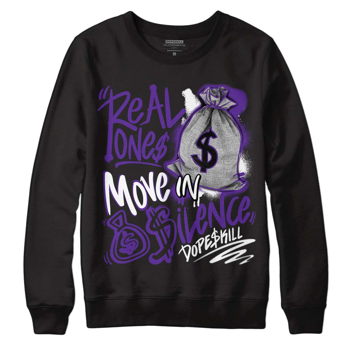 PURPLE Collection DopeSkill Sweatshirt Real Ones Move In Silence Graph ...